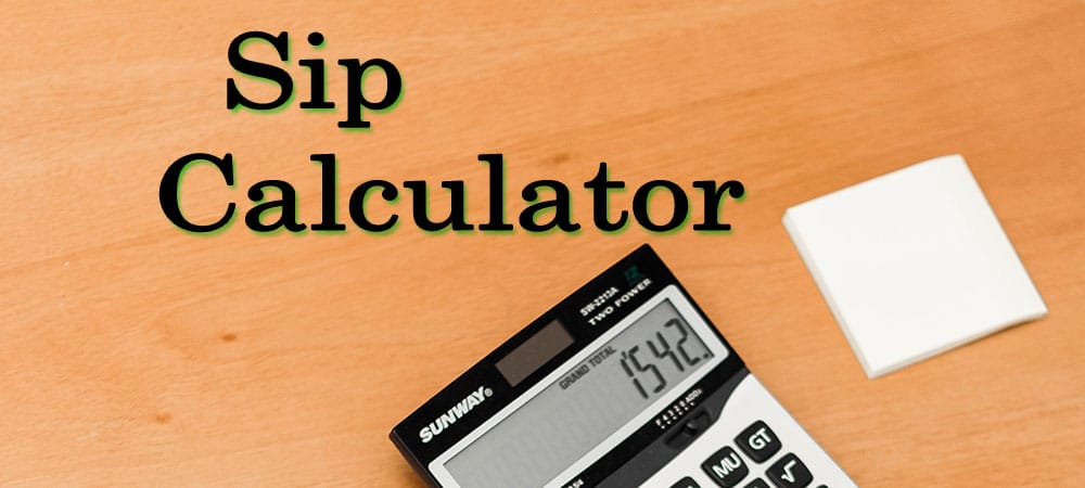 SIP Calculator - My Planner