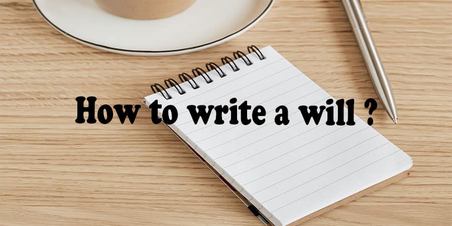 How to write will in India? myplanner.in - My Planner